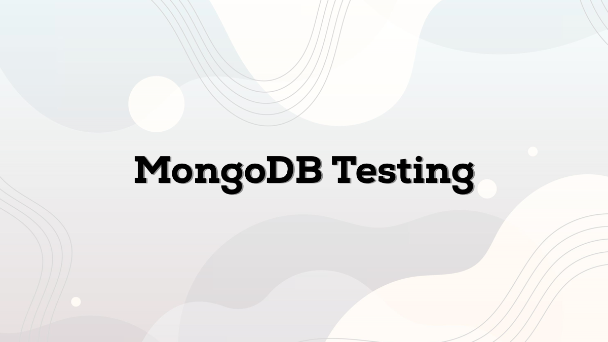 Mongodb Testing